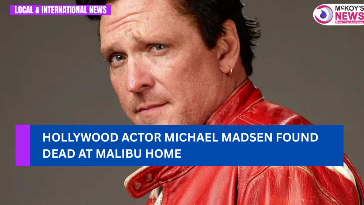 Hollywood Actor Michael Madsen Found Dead at Malibu Home – Jamaica 14